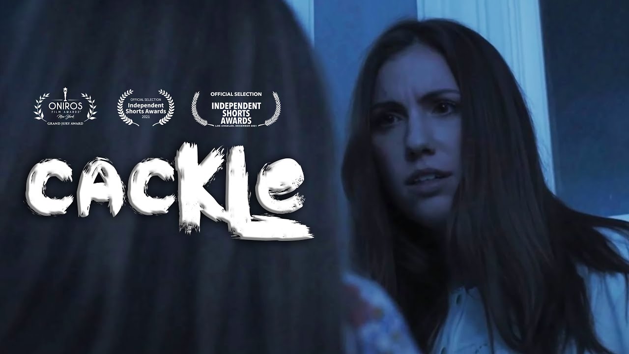 CACKLE | Award Winning Horror Short Film - YouTube