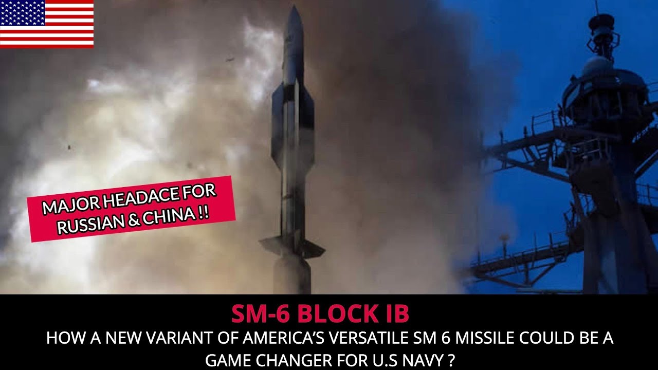 SM-6 BLOCK IB - THIS WILL BE A GAME CHANGER !! - YouTube