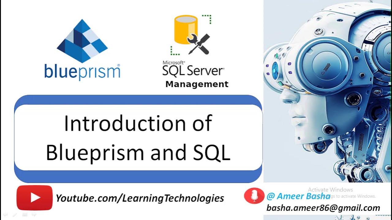 Blue Prism #18: Introduction of Blueprism and SQL Server - SQL Automation - YouTube