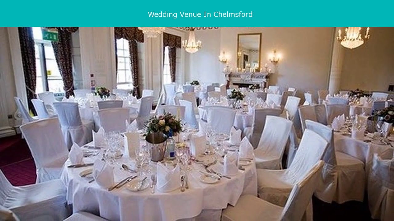 Wedding Venue In Chelmsford - YouTube