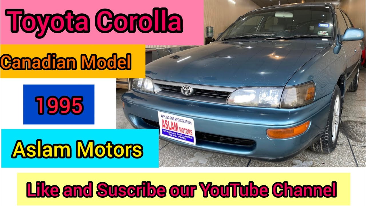 Toyota Corolla||Canadian Model||Model 1995||Corolla Down Model||Corolla ...