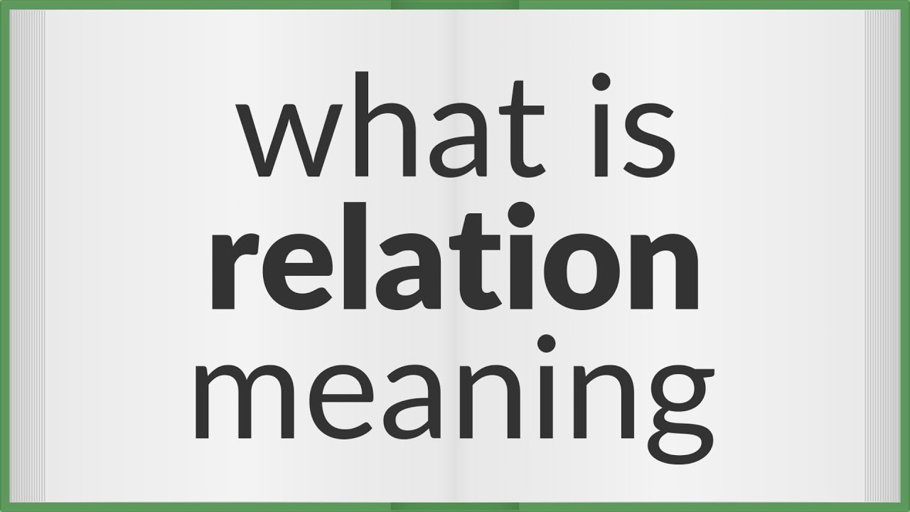 Relation | meaning of Relation - YouTube