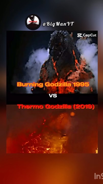 Burning Godzilla (1995) VS Thermo Godzilla(2019) #godzilla #monster #shorts - YouTube