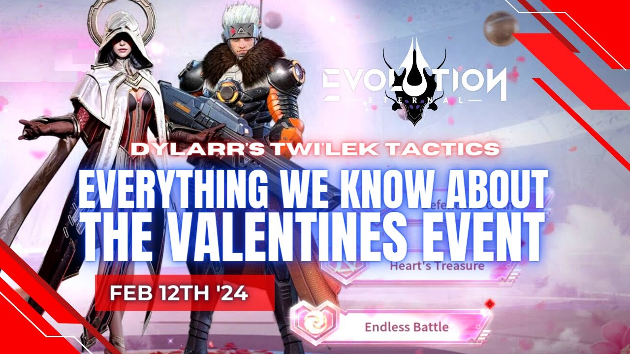 Everything We Know About The Valentine's Day Event | Eternal Evolution ...