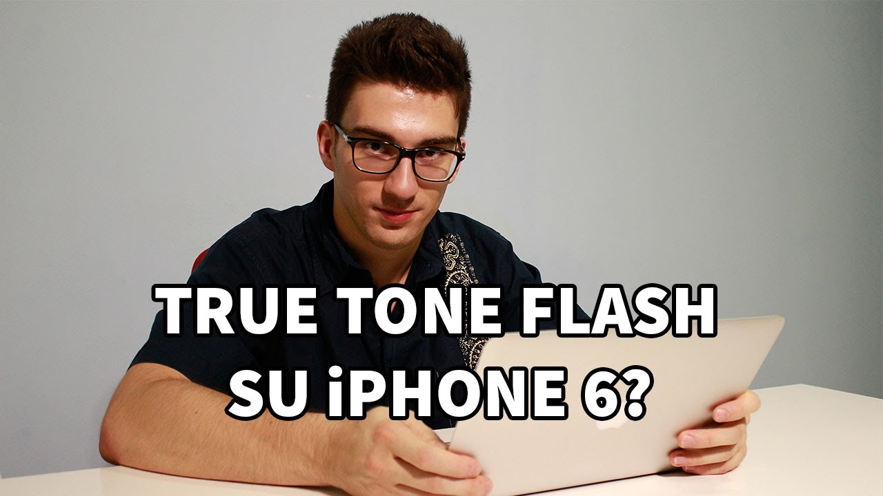 True Tone Flash: ci sarà su iPhone 6? - Q&A Sunday #15 - YouTube