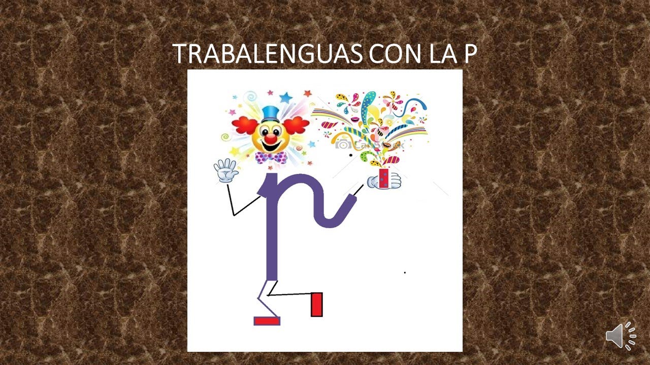 TRABALENGUAS CON LA P - YouTube