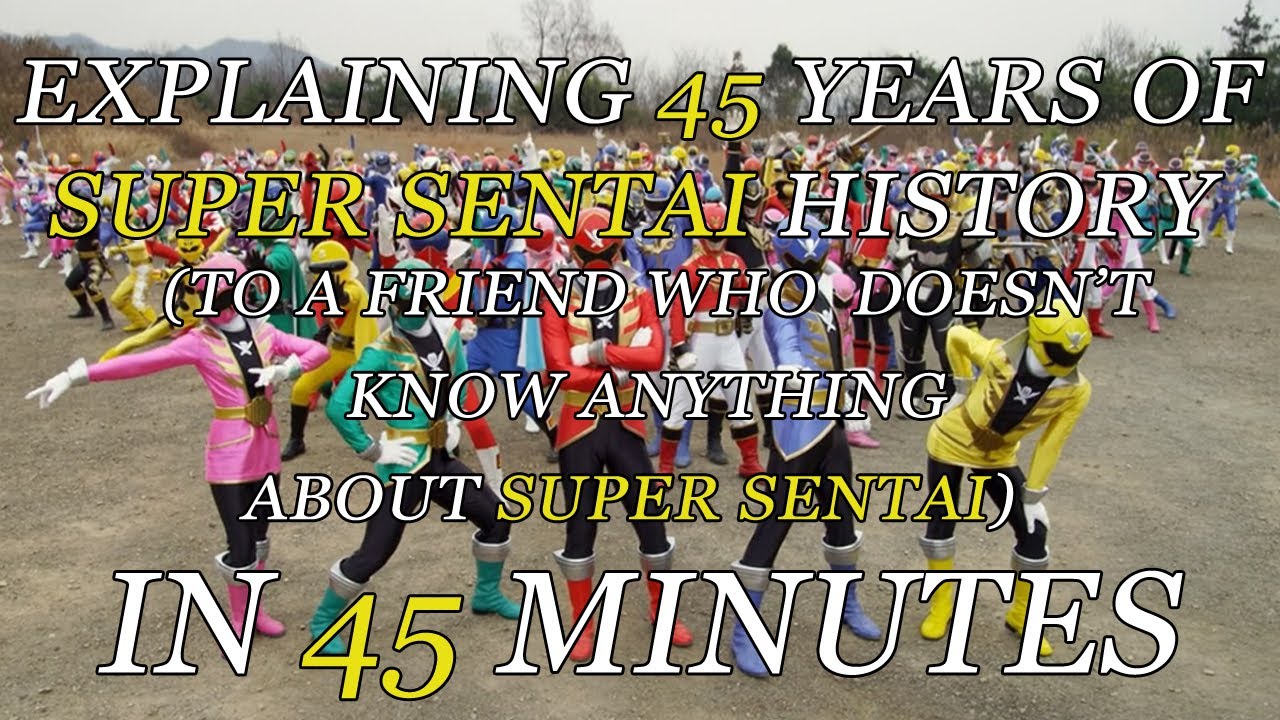 Explaining 45 Years of Super Sentai History In 45 Minutes - YouTube