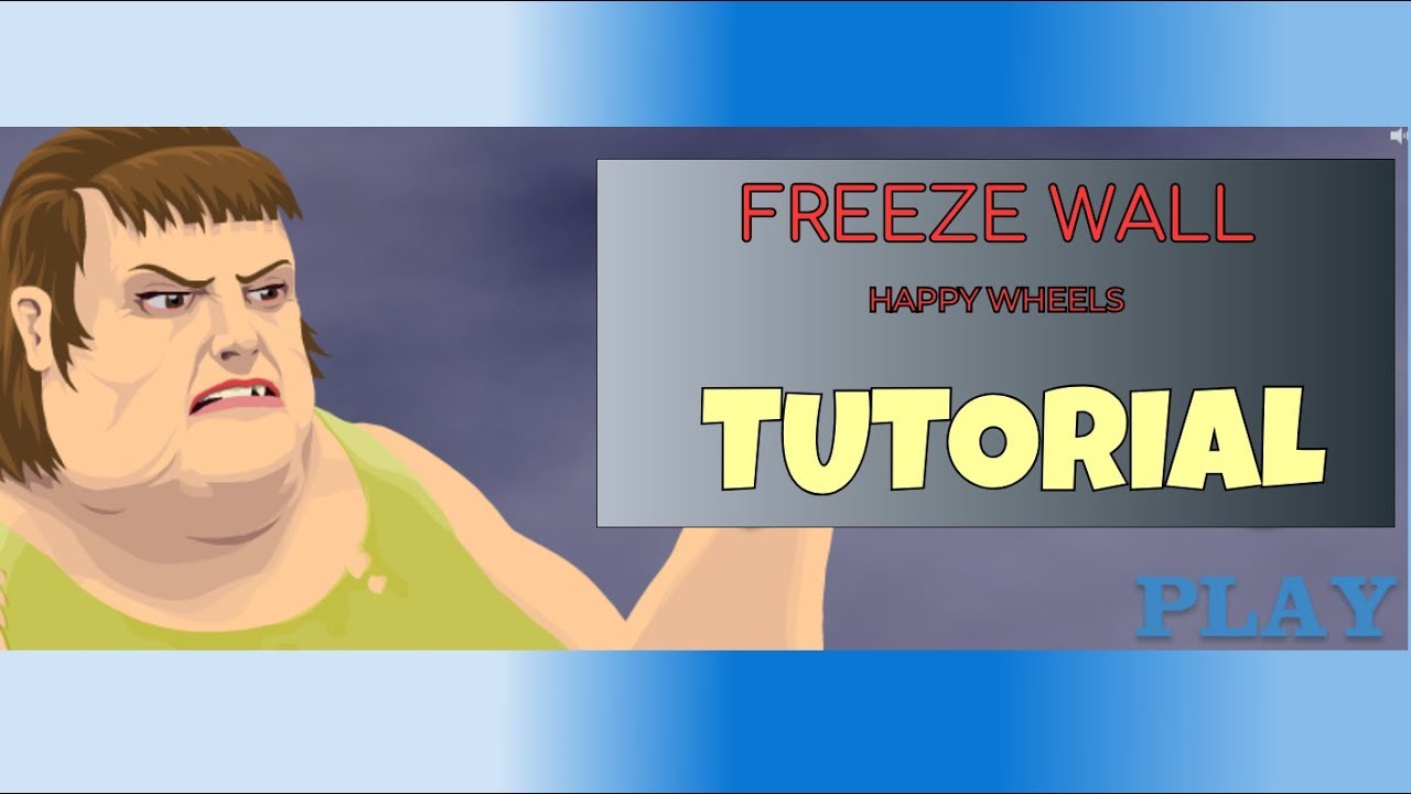 Como hacer un FREEZE WALL | TUTORIAL | Happy Wheels - YouTube