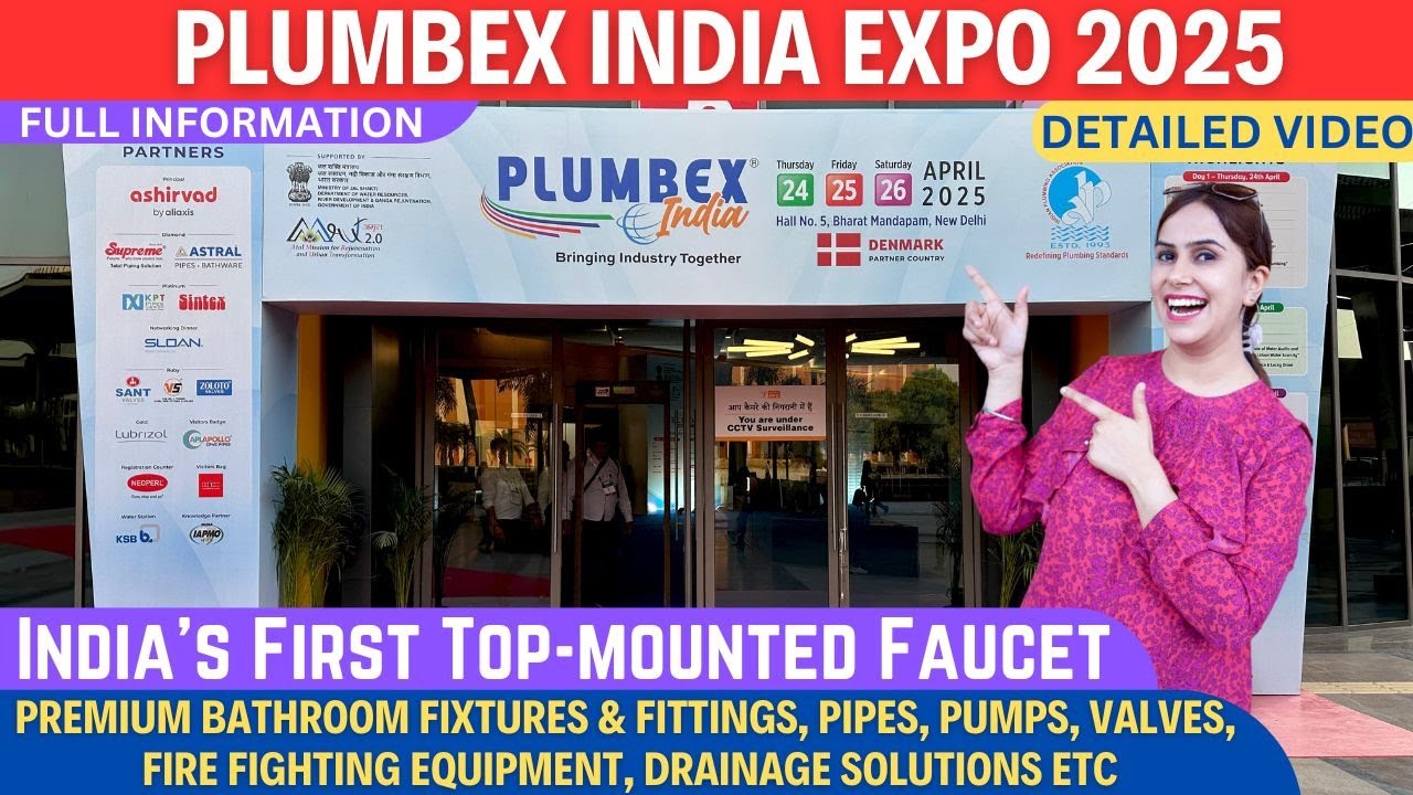 Plumbex India Expo 2025 | India's Largest Exhibition of Water, Sanitation & Plumbing Products ...