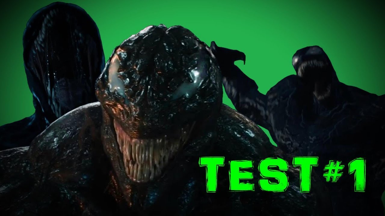 [VENOM/MOVIE/GREEN SCREEN] First Green Screen Release (TEST) - YouTube