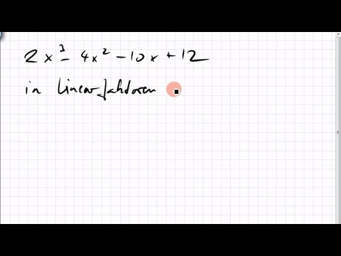 11B.6 Polynom in Linearfaktoren zerlegen - YouTube
