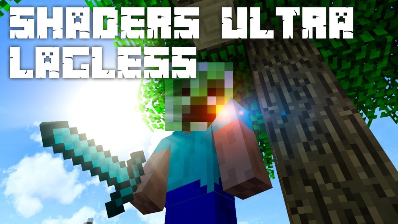 Minecraft Shaders ULTRA Lagless - YouTube