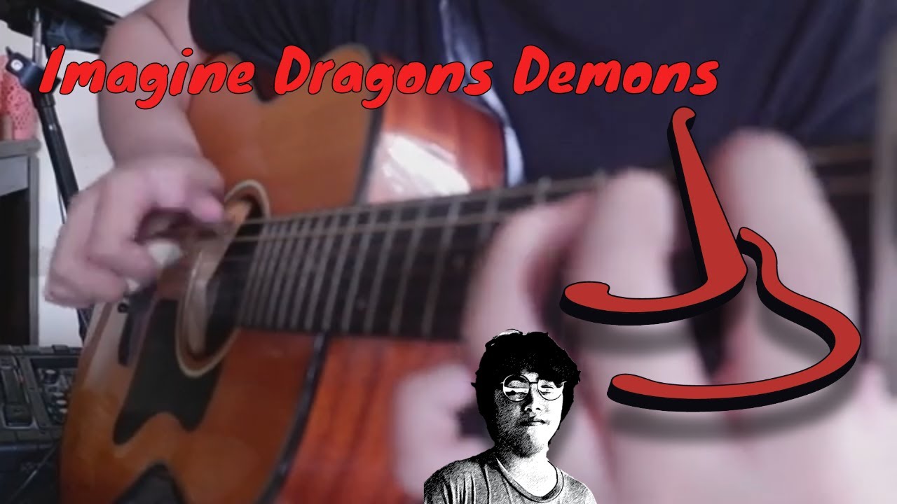 Demons - Imagine Dragons - Fingerstyle Guitar Cover - YouTube