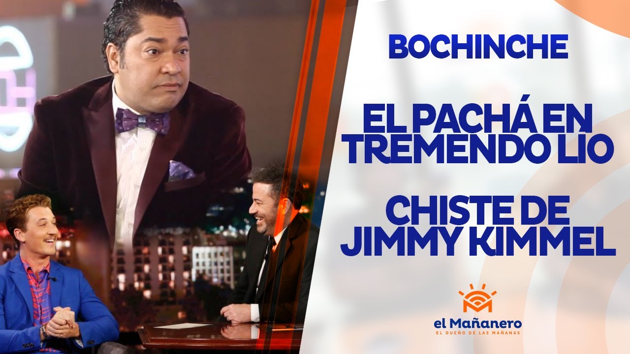 El Bochinche - El pachá en tremendo lío | Chiste de Jimmy Kimmel y ...
