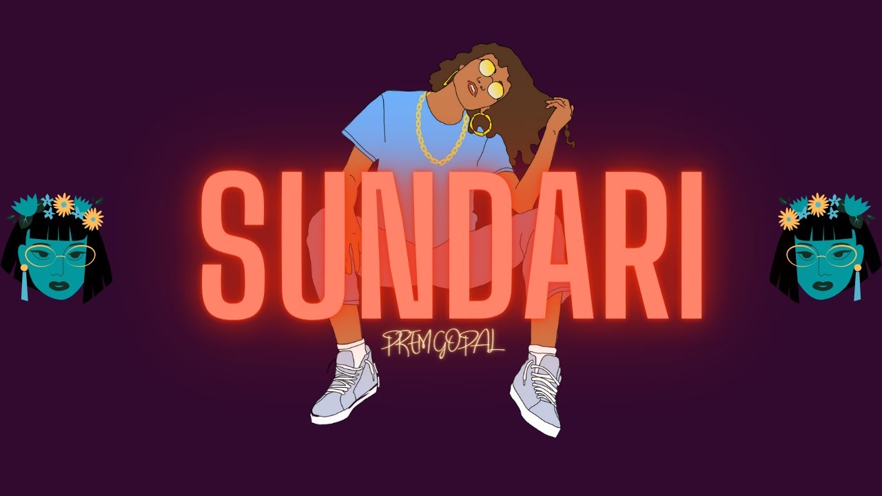 Sundari - Prem Gopal Ft. Gayathri Karthikeyan | Nikhil - YouTube