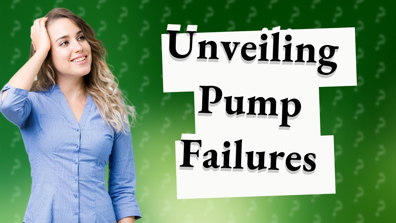 Why would a pump fail? - YouTube