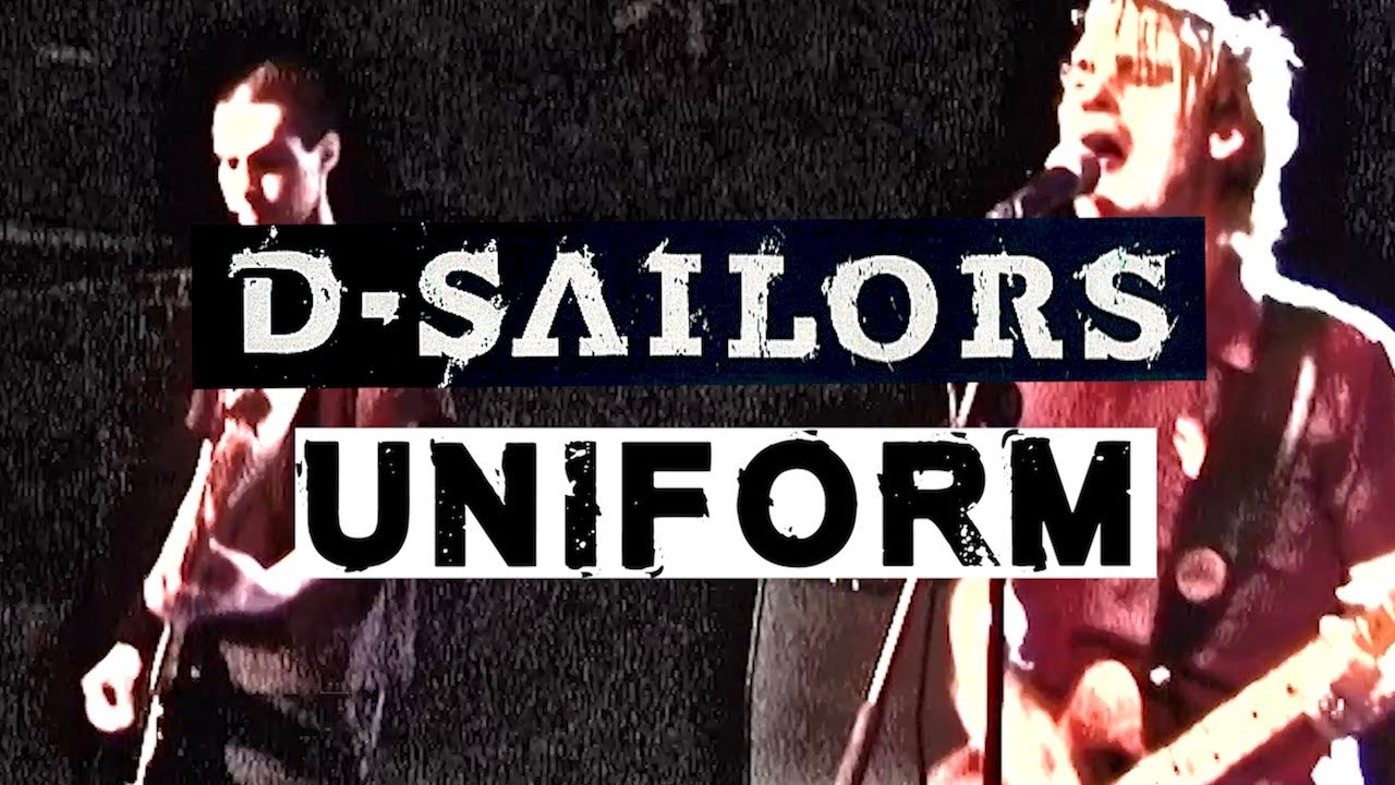 D-SAILORS - Uniform (Official Videoclip) - YouTube