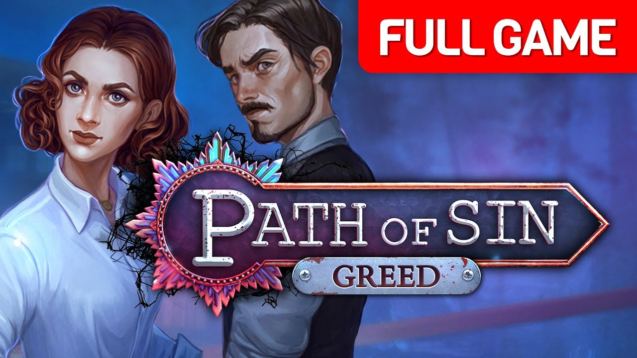 Path of Sin: Greed + Bonus Chaper | Full Game Walkthrough | No ...