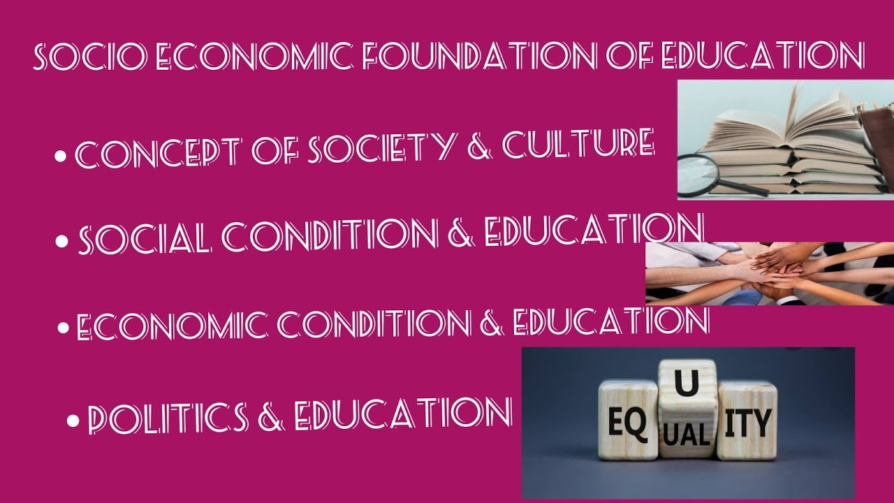 Socio economic foundation of edu||Concept of society&culture ||Economic ...