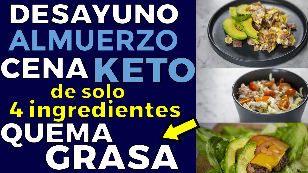 DESAYUNO KETO HASTA CENA CON SOLO 4 INGREDIENTES PARA ADELGAZAR RÁPIDO ...