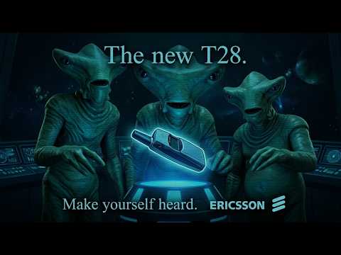 Ericsson - The new T28 commercial