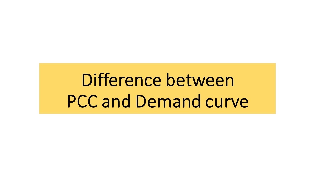 Difference between PCC and Demand Curve( PGT,UGC NET Commerce ...