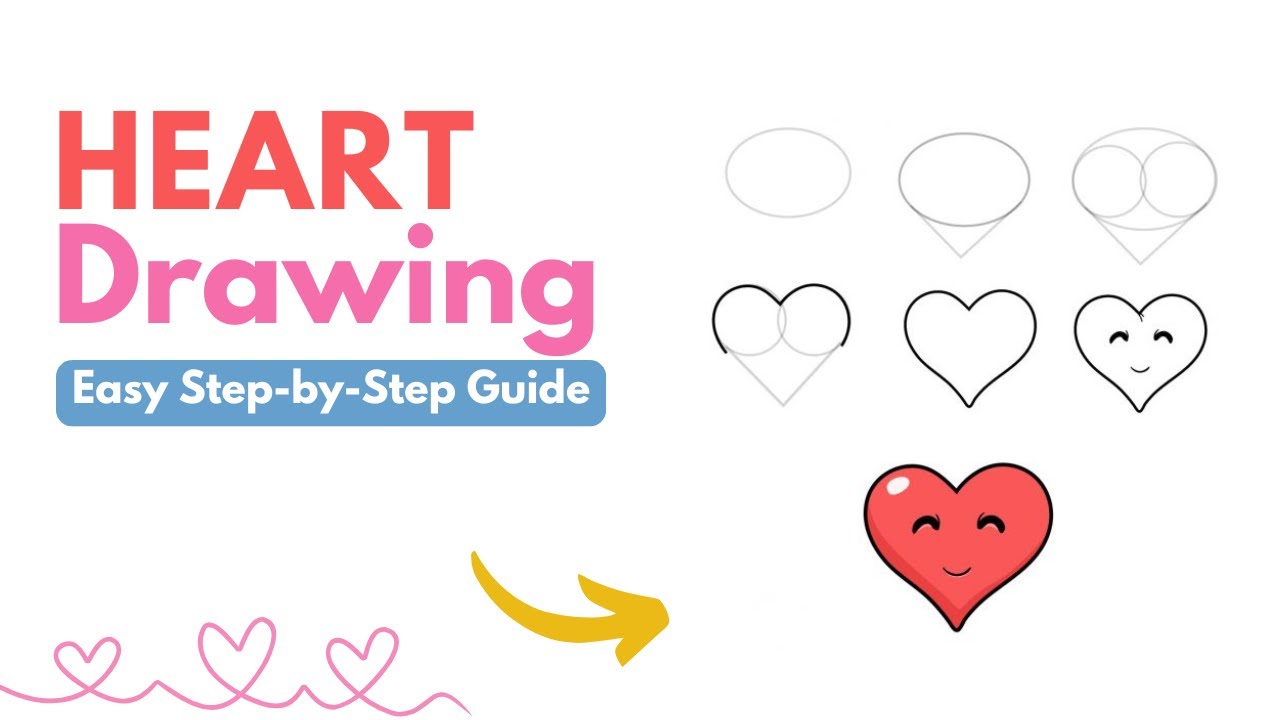 How to Draw A Heart – A Step-by-Step Guide ️ - YouTube