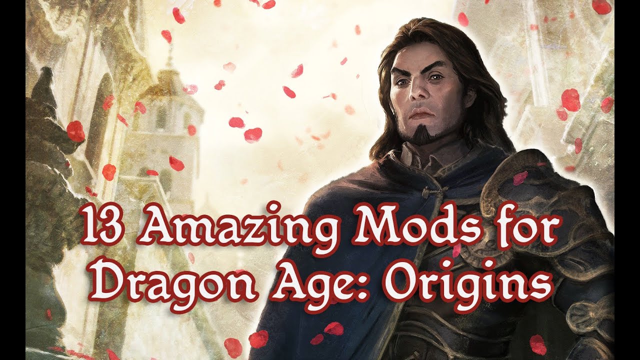 13 Amazing Mods for Dragon Age: Origins - YouTube