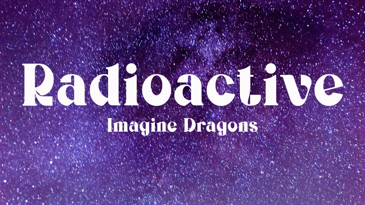 Imagine Dragons - Radioactive (Lyrics) - YouTube