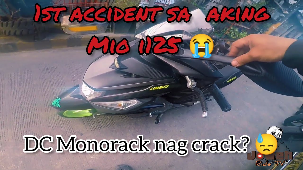 Mio i125 1st Accident | DC monorack life time warranty nga ba? - YouTube