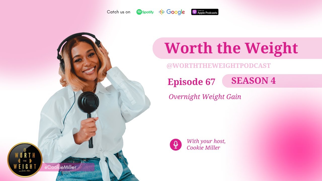 Ep. 67 Overnight Weight Gain | Did I REALLY Gain 7lbs Overnight? - YouTube