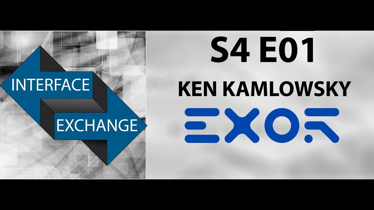 Interface Exchange 4x01: Ken Kamlowsky, EXOR - YouTube