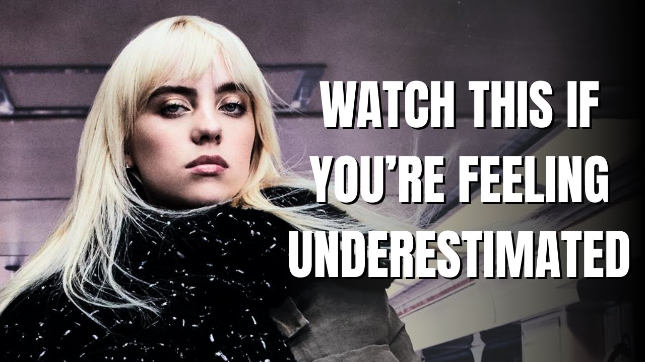 Watch This If You're Feeling Underestimated | Female Motivation ...