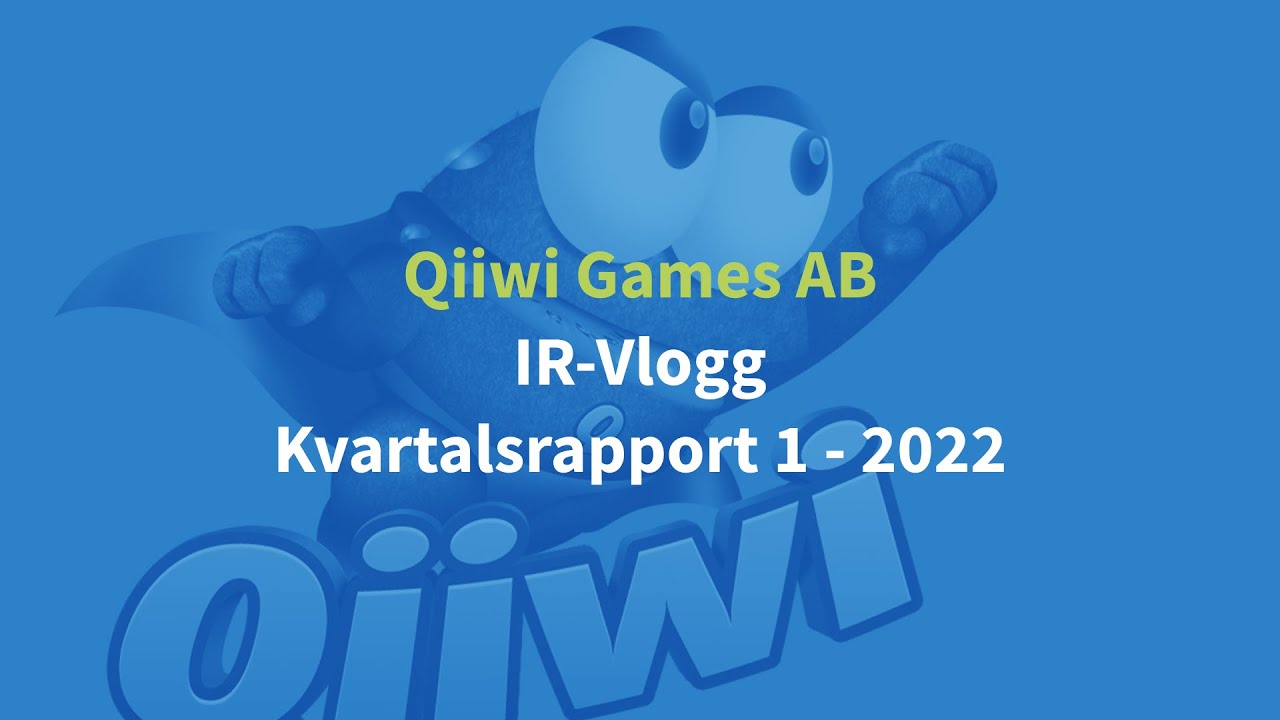 Qiiwi Games - IR-Vlogg - Kvartalsrapport 1 2022 - YouTube