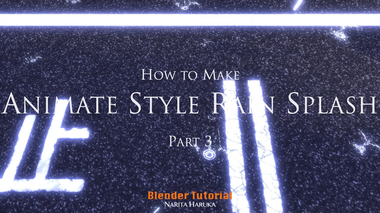 Tutorial RainSplash Part 03 - YouTube