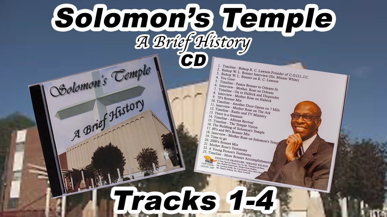 (Bishop William L. Bonner) Solomon's Temple - A Brief History Tracks 1 ...