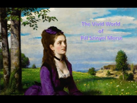 The Vivid World of Pál Szinyei Merse