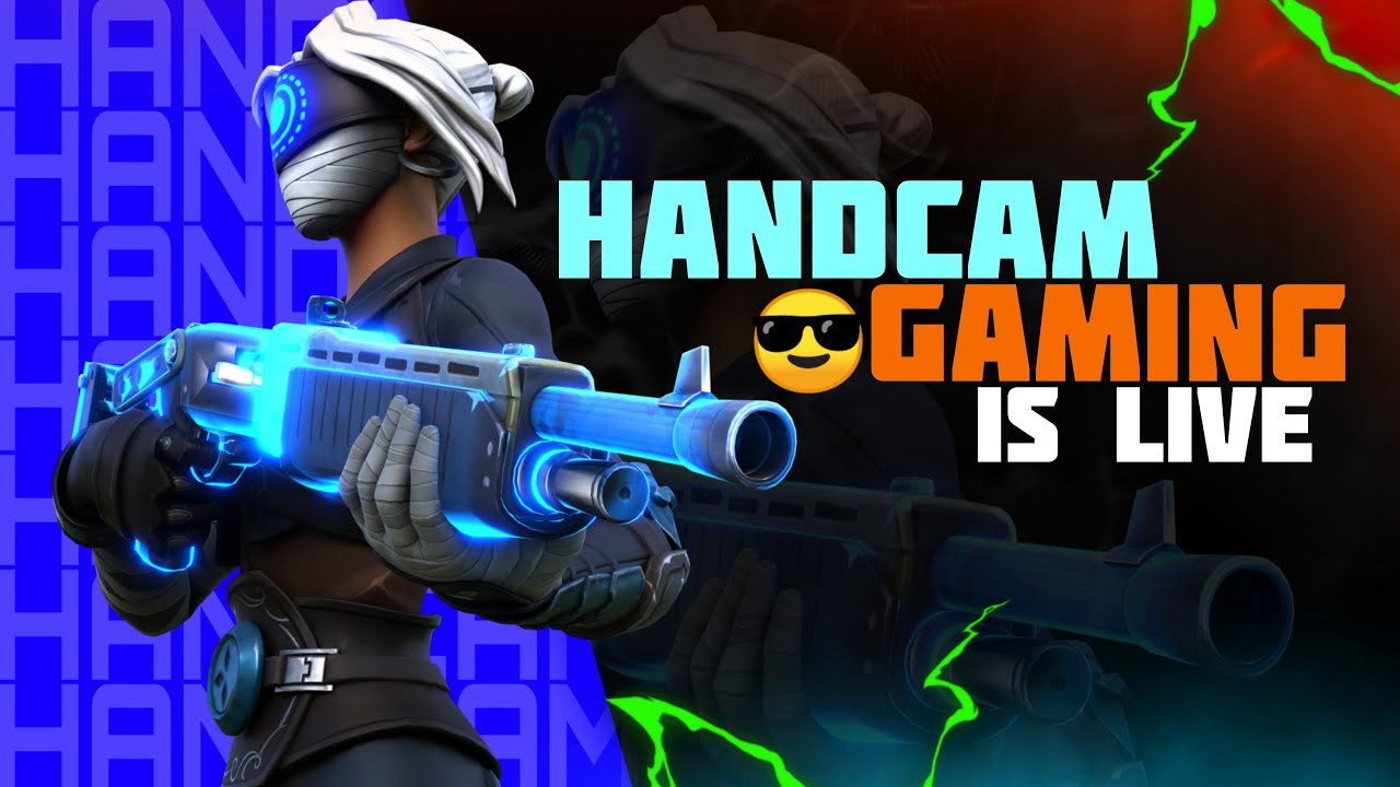 HANDCAM GAMING IS LIVE 🔥🔥🔥🔥 - YouTube