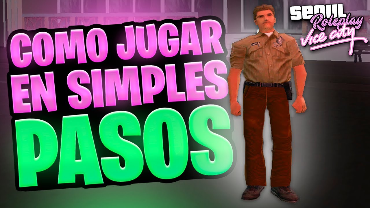 COMO JUGAR al PRIMER SERVIDOR de SA-MP en VICE CITY ROLEPLAY — Seoul ...