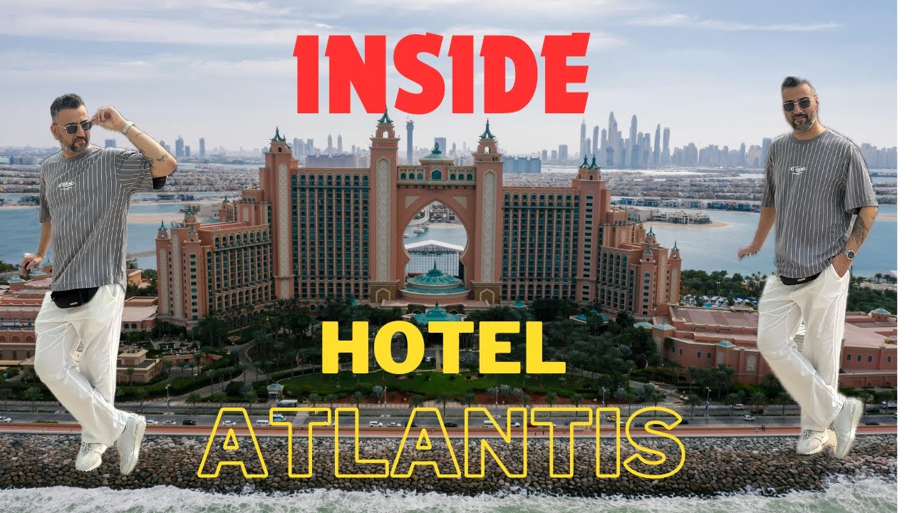 Inside Hotel Atlantis Dubai, walk in tour - YouTube