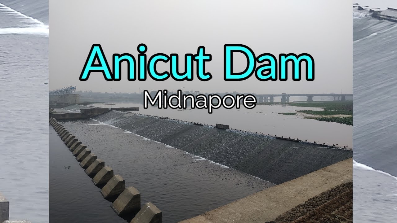 Anicut Dam | Midnapore | Kangsabati River Dam | Mohanpur | A Beautiful ...