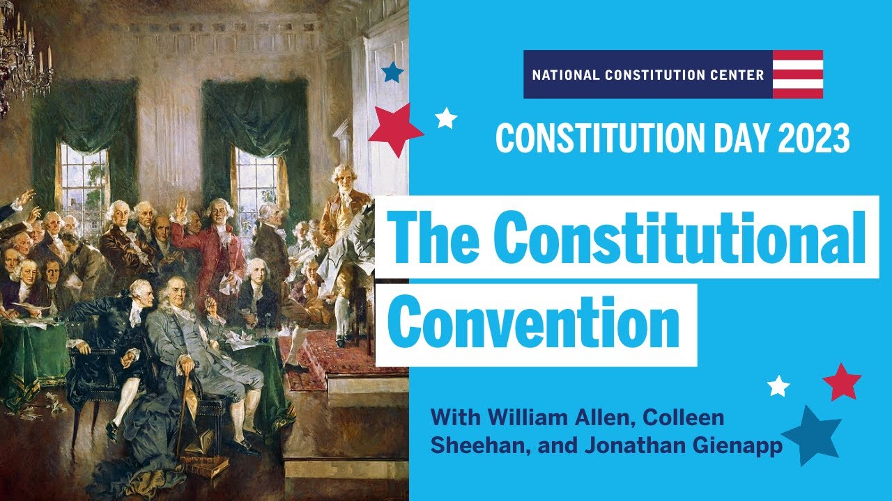 The Constitutional Convention Featuring Colleen Sheehan, Richard Allen ...
