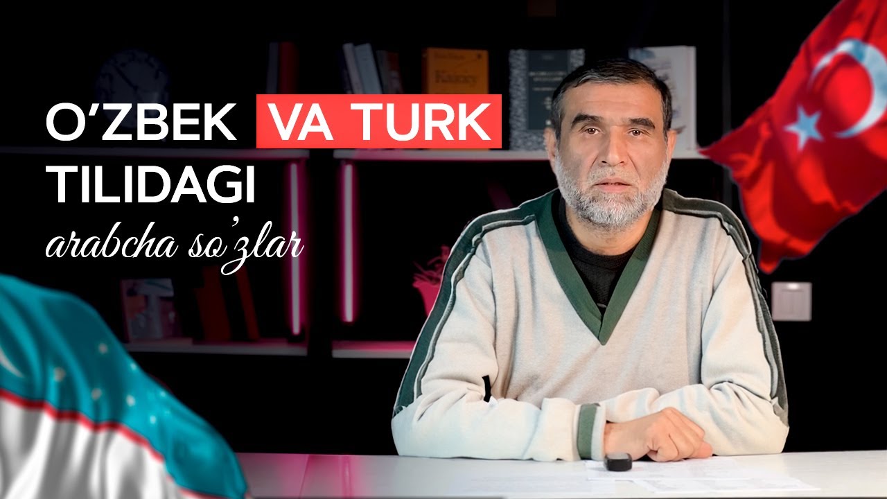 Arab davlatlarida keng tarqalgan o'zbekcha va turkcha so'zlar - YouTube