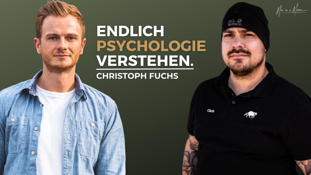 Endlich Psychologie Verstehen - Christoph Fuchs | Men on a Mission ...
