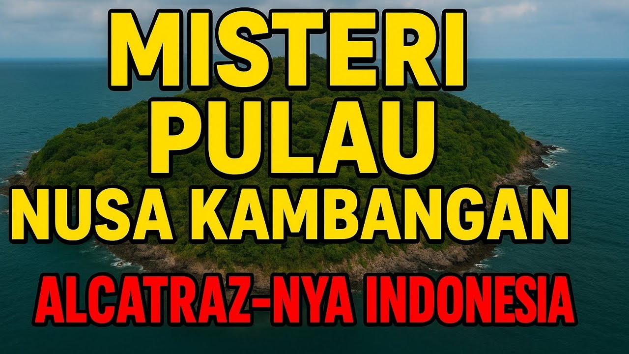 Misteri Pulau Nusa Kambangan: Kenapa Disebut Alcatraz-nya Indonesia ...