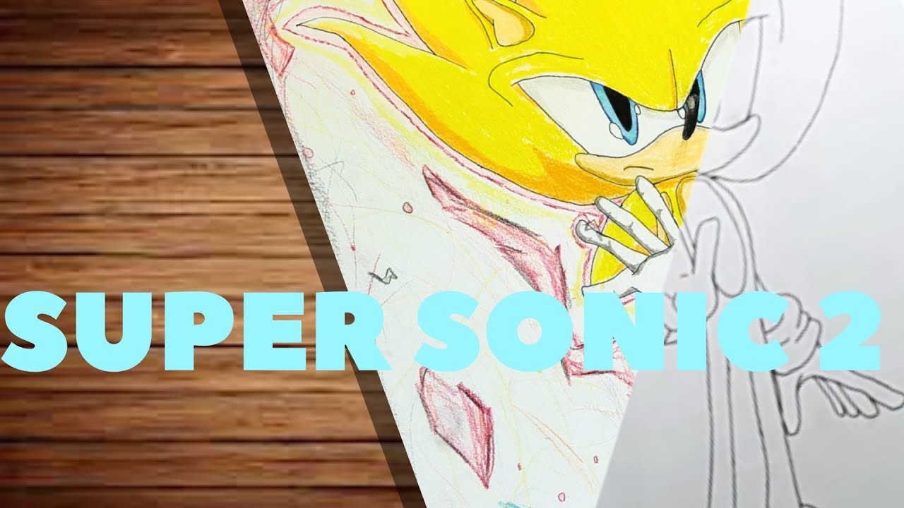 Drawing Super Sonic 2! - YouTube