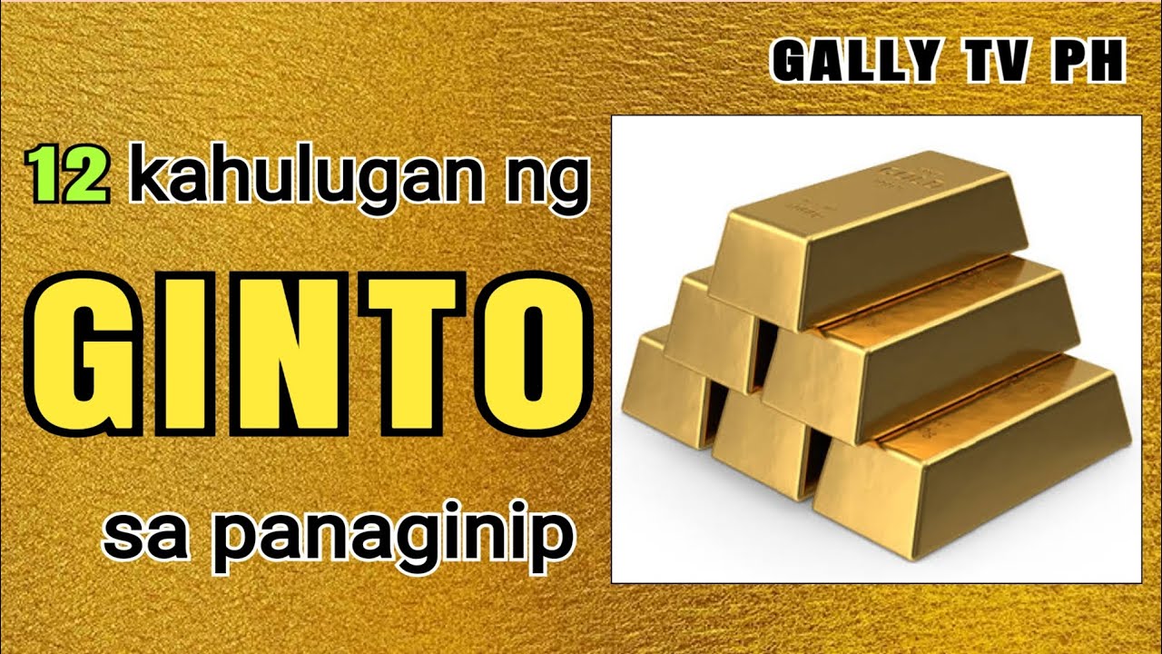 12 kahulugan ng GINTO sa panaginip #gintosapanaginip # ...