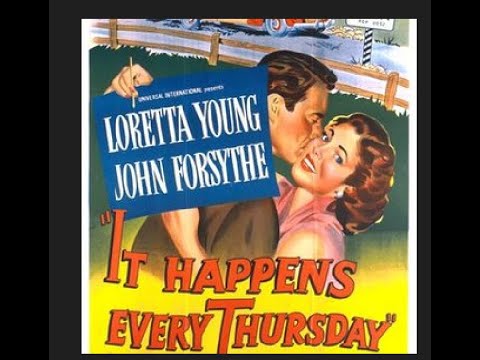 It Happens Every Thursday _ It Happens Every Thursday (1953) - it ...