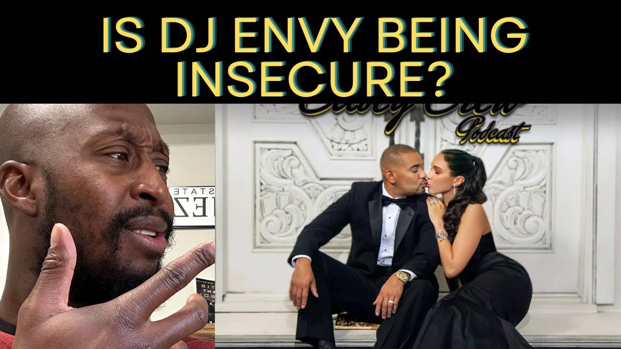 Is DJ ENVY insecure about his wife? - YouTube