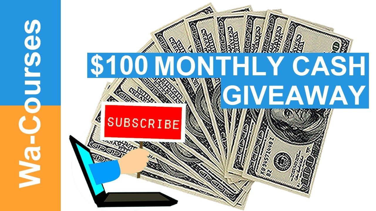 MONTHLY CASH GIVEAWAY | YOUR CHANCE TO WIN $100 - YouTube